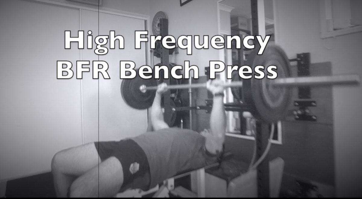 High frequency BFR upper body strength training - review & results (vi ...